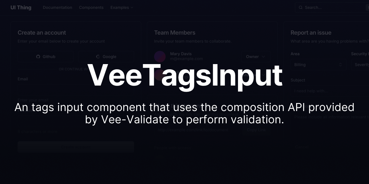 VeeTagsInput | UI Thing